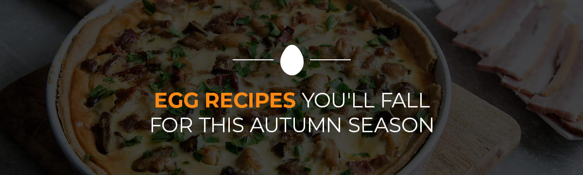 Cozy Fall Egg Recipes You'll Love | Sauder's Eggs